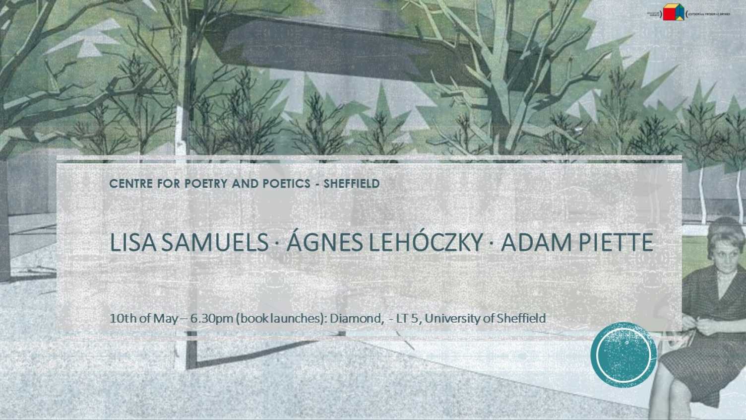 Centre for Poetry and Poetics, Sheffield Presents: Lisa Samuels - Adam ...